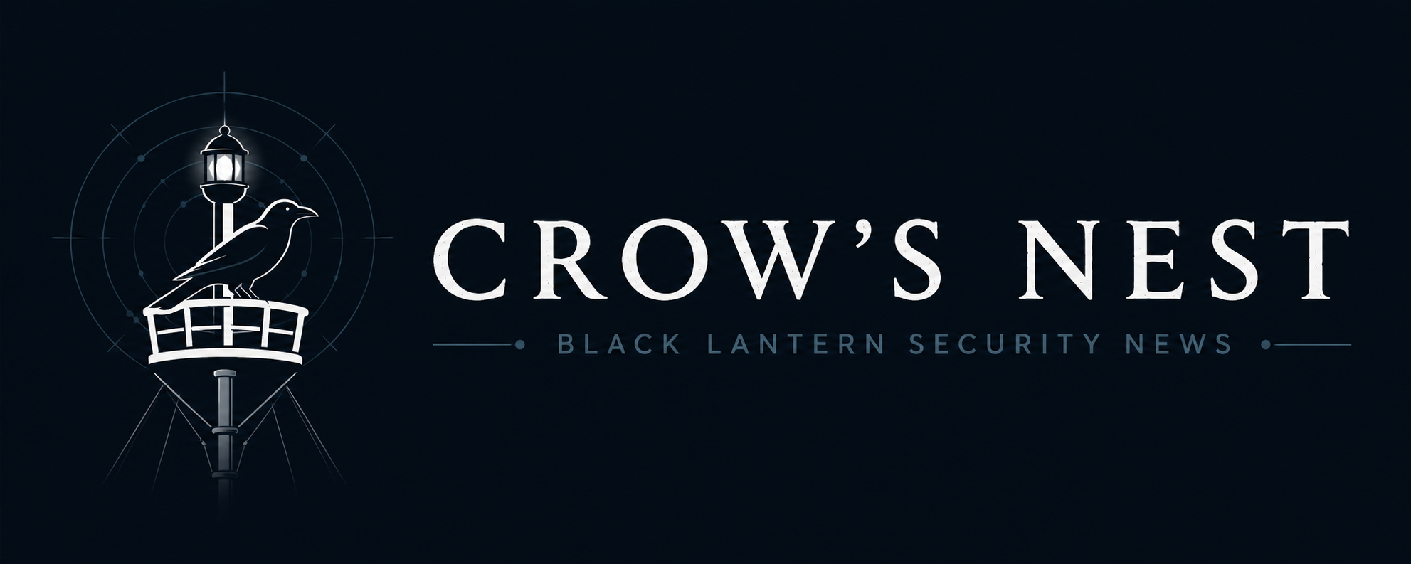 Crow's Nest - 2026-06-04 | Black Lantern Security: Crow's Nest